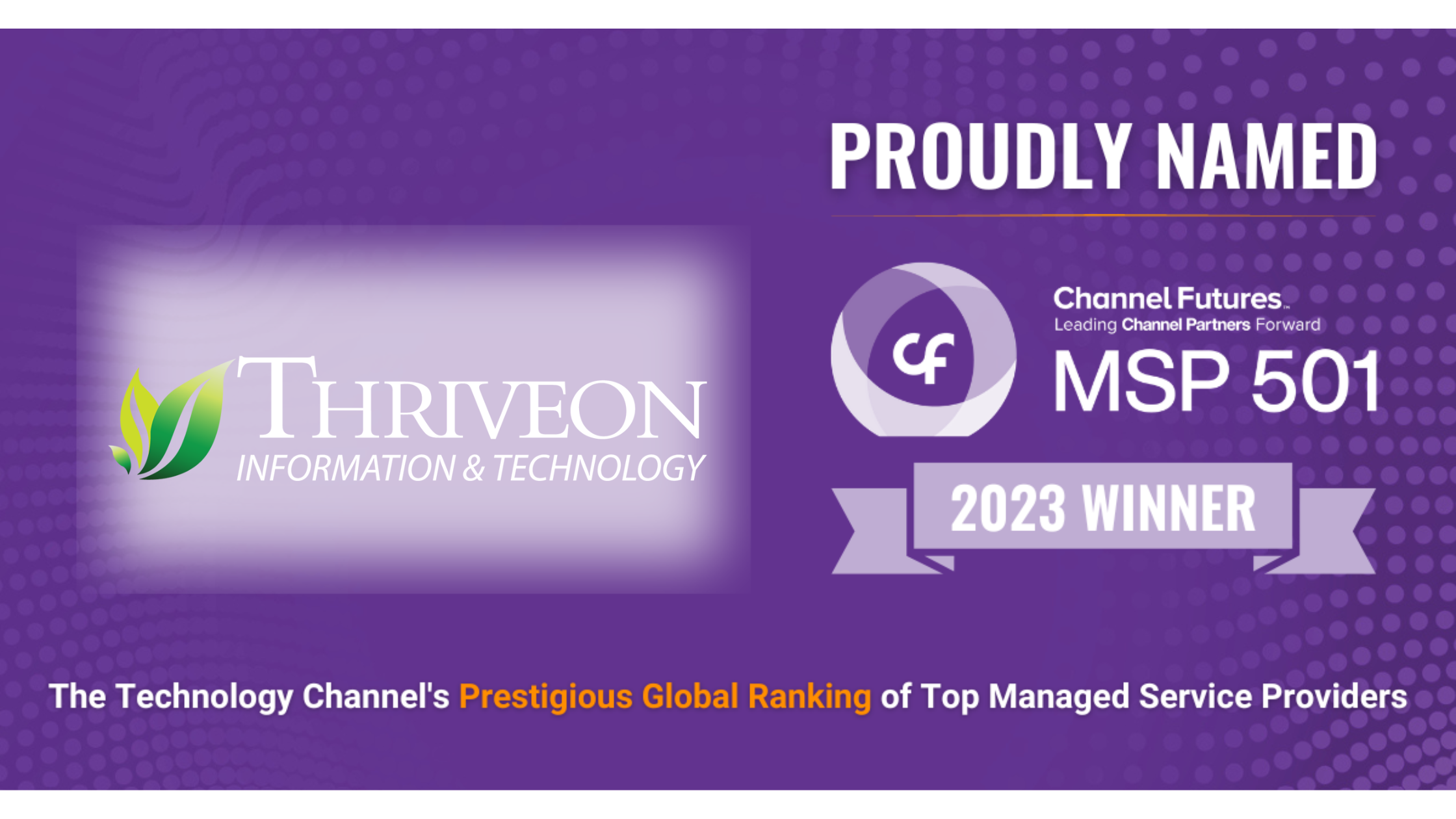 Thriveon Ranked on Channel Futures’ 2023 MSP 501 List